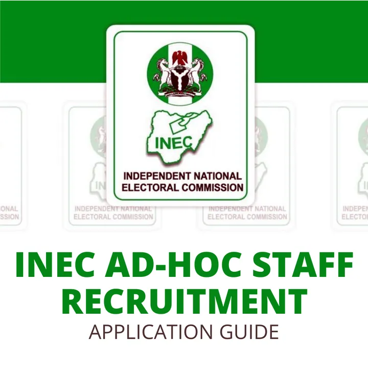 Closing Date For INEC Ad-hoc Staff Recruitment 2024 - Recruitment Form